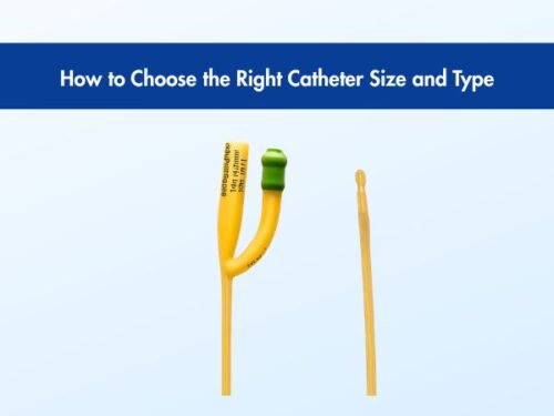 How to Choose the Right Catheter Size and Type